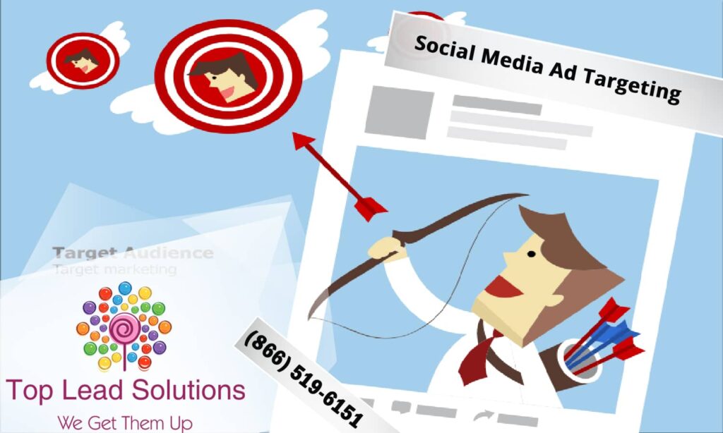 Social Media Ad Targeting - Top Lead Solutions